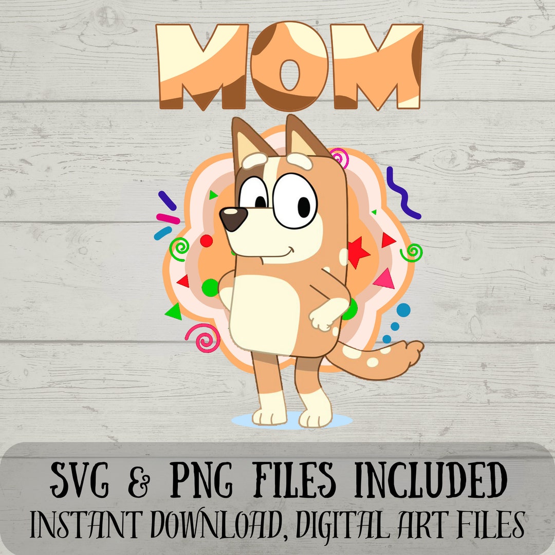 Chilli Mum SVG Mum SVG Bluey SVG Chilli Svg Digital Download Fun ...