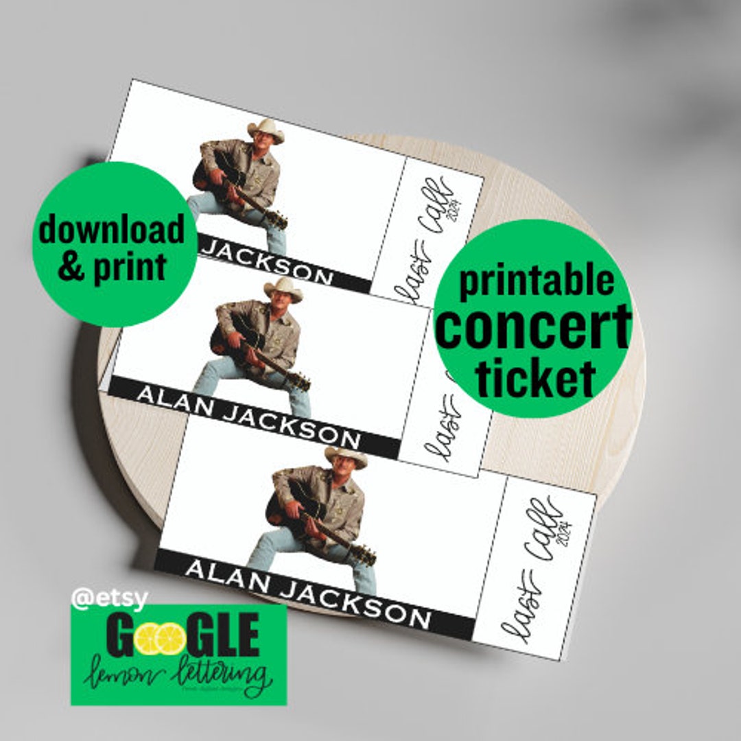 Printable Concert Ticket, Alan Jackson Concert Ticket Download, Event ...