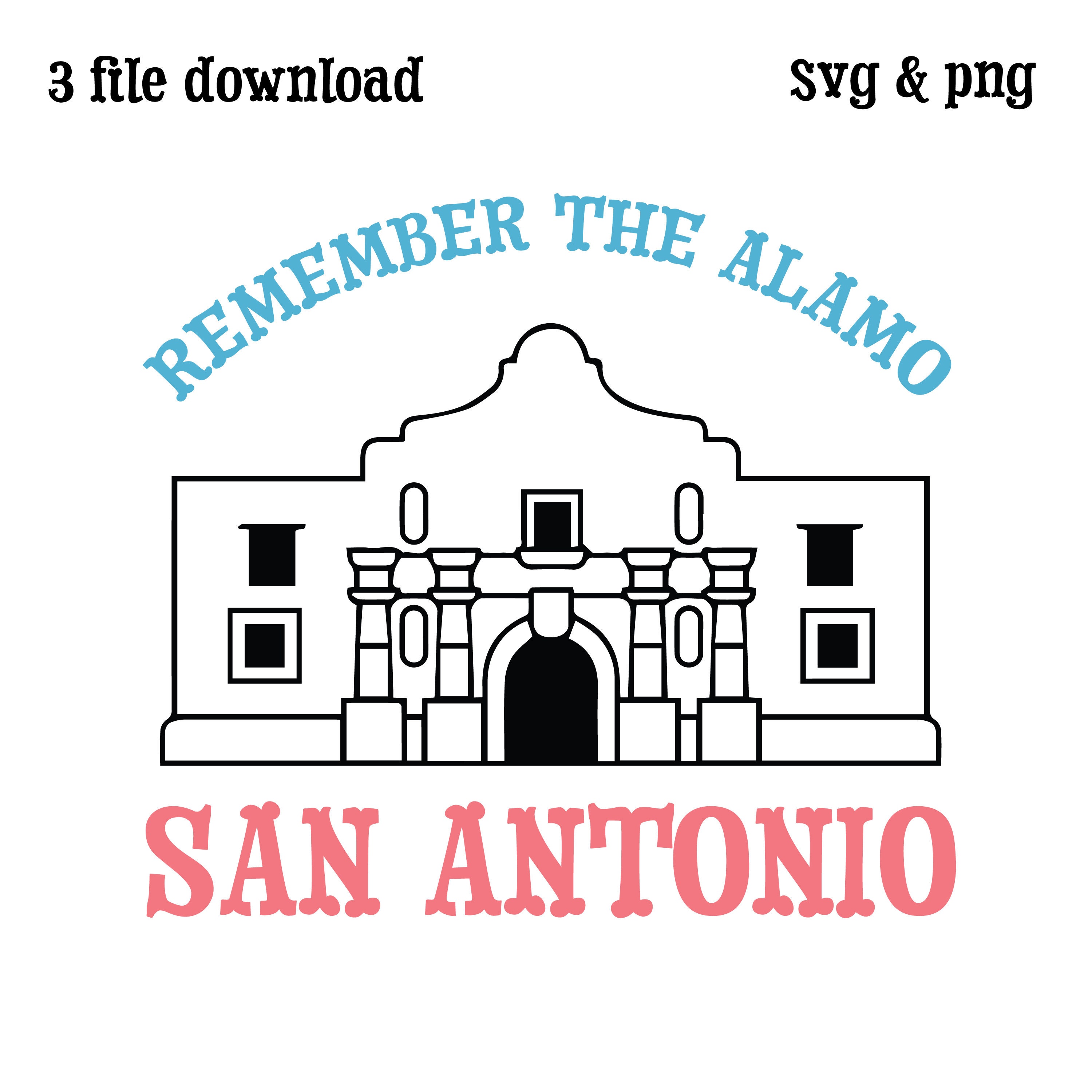 San Antonio Alamo Cut File SVG PNG for Stickers, Mugs, Shirts, Signs - Etsy