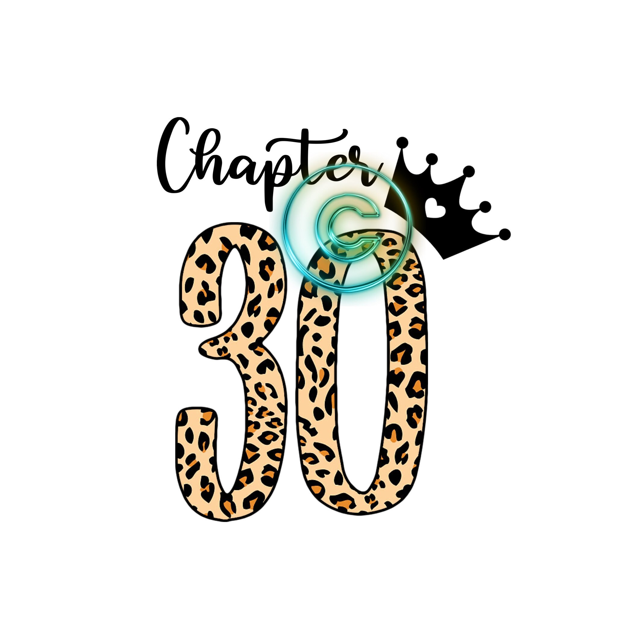Chapter 30 Queen Crown Svg Png Sublimation Digital Thirtieth Birthday ...
