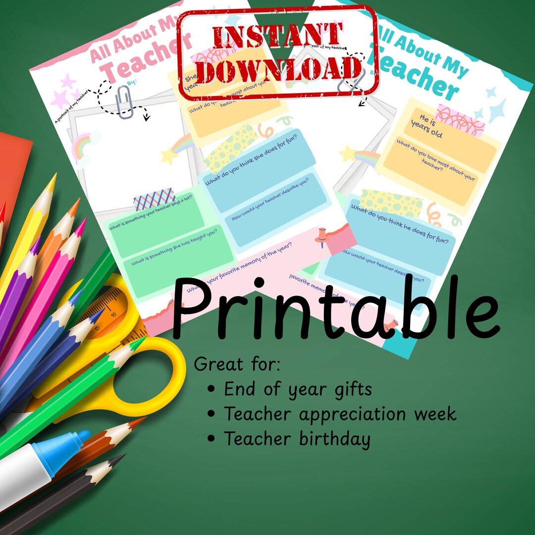All About My Teacher Printable Set Teacher Appreciation & End of Year ...