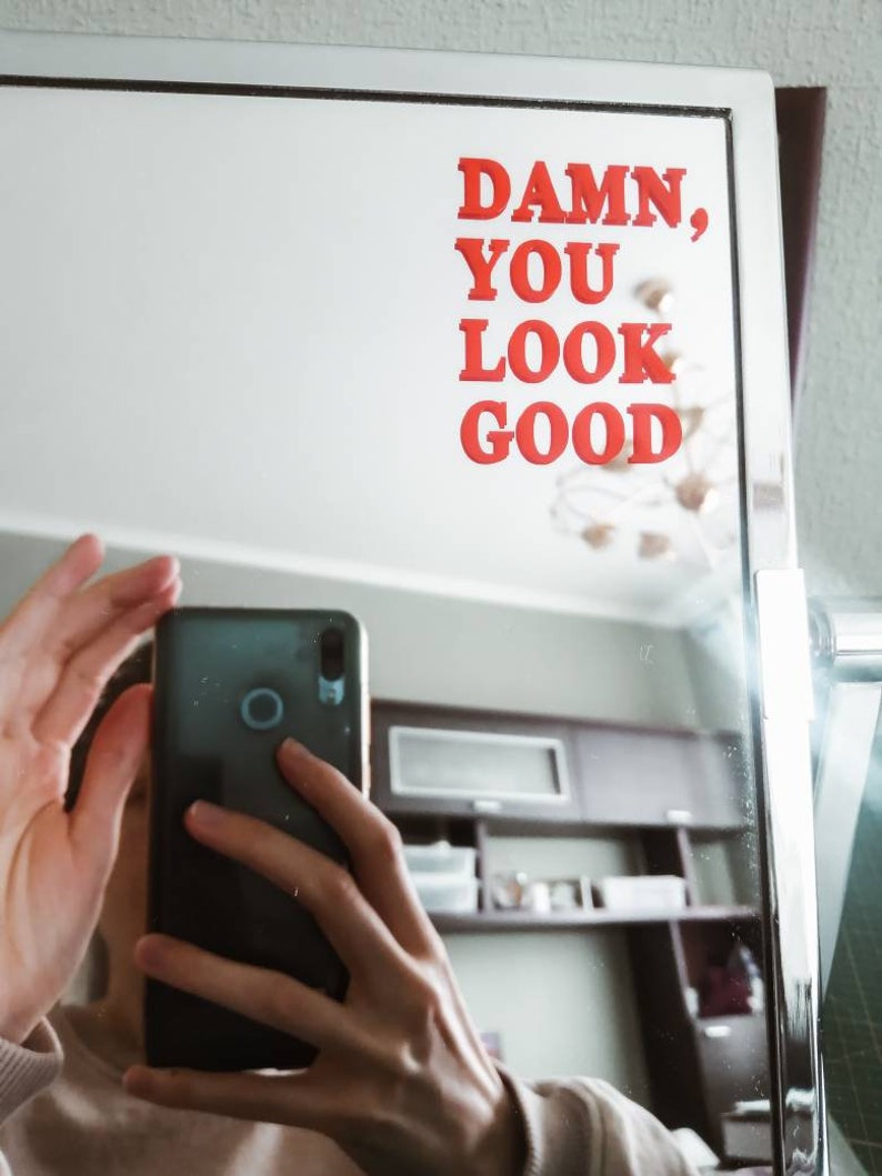 Damn, You Look Good Mirror Decal - Mirror Self-affirmation - Vinyl ...