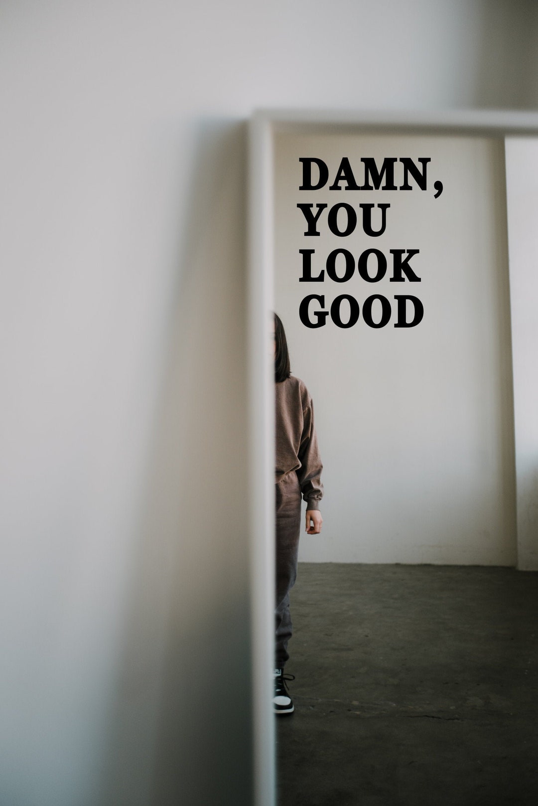 Damn, You Look Good Mirror Decal - Mirror Self-affirmation - Vinyl ...