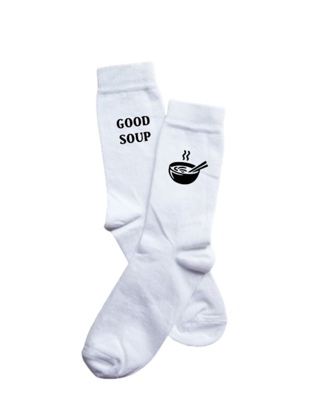 Good Soup Socks Funny Meme Tiktok Viral Trend Gift Soup Lover Positive ...