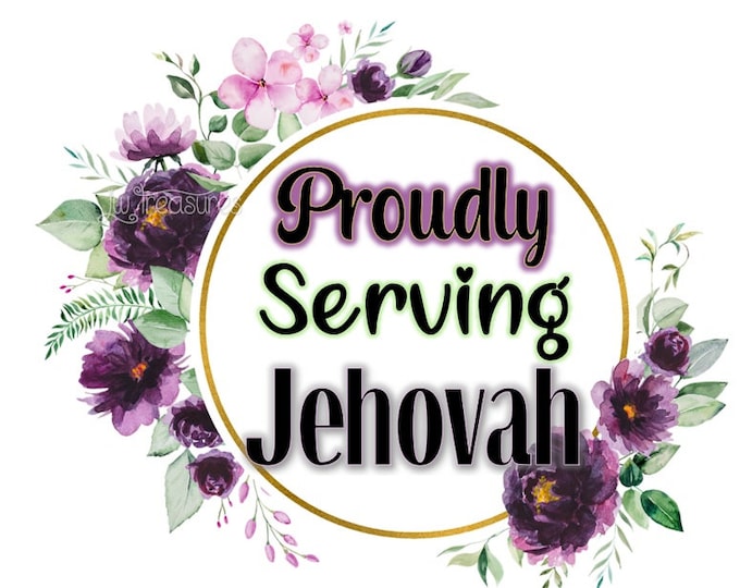 JW Bible Scripture SVG Design Proudly Serving Jehovah Digital File ...