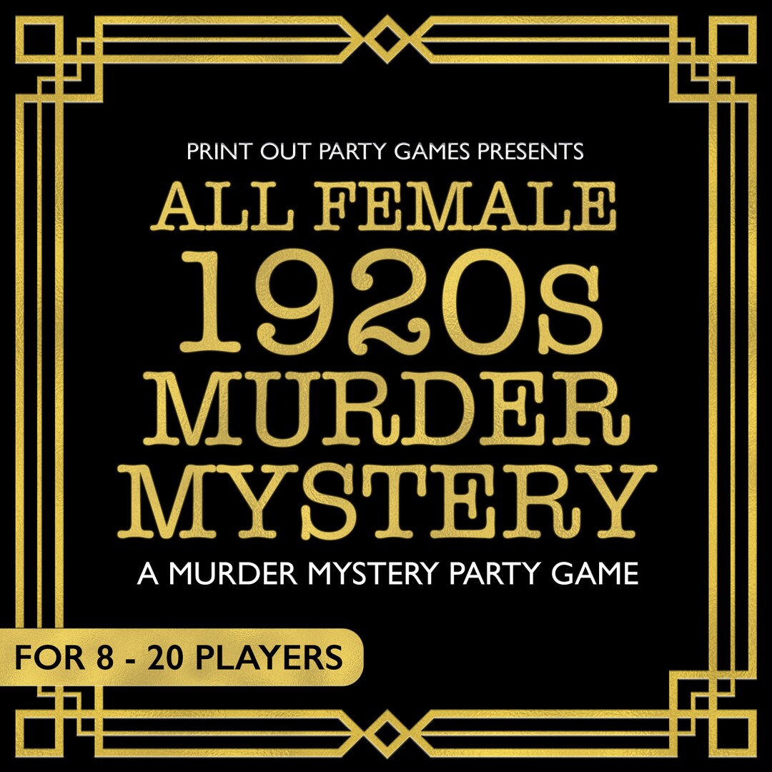 All Female 1920s Murder Mystery Party Game || Printable Instant ...