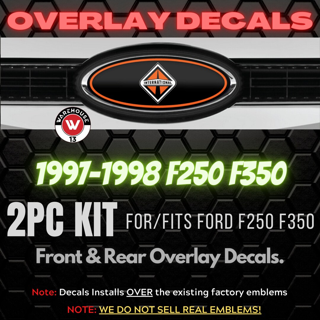 Ford F250 F350 International Logo Overlay Decals 3PC Kit (1997-1998) - Etsy