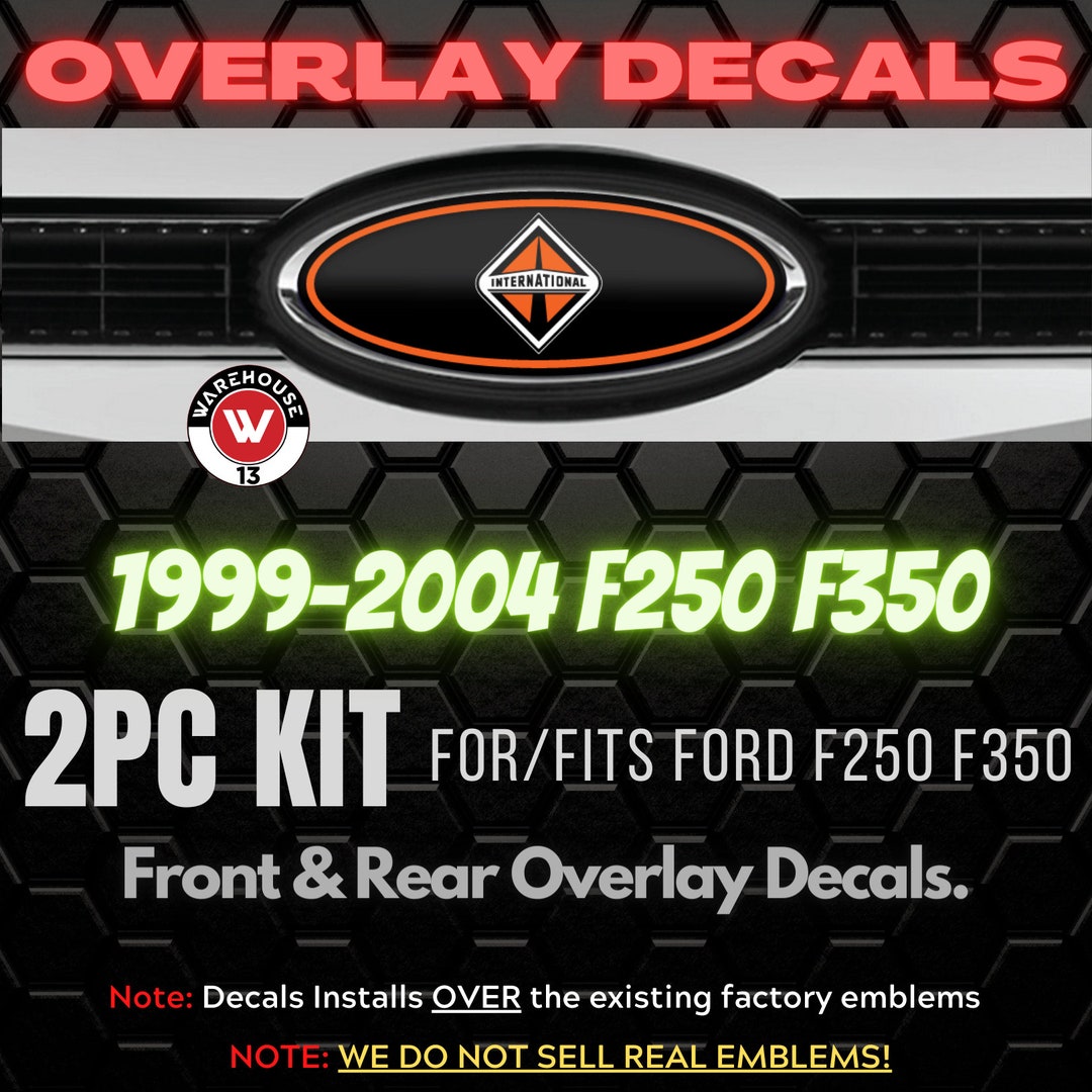 Ford F250 F350 Emblem Overlay Decals (1999-2004): Front, Rear, Steering ...