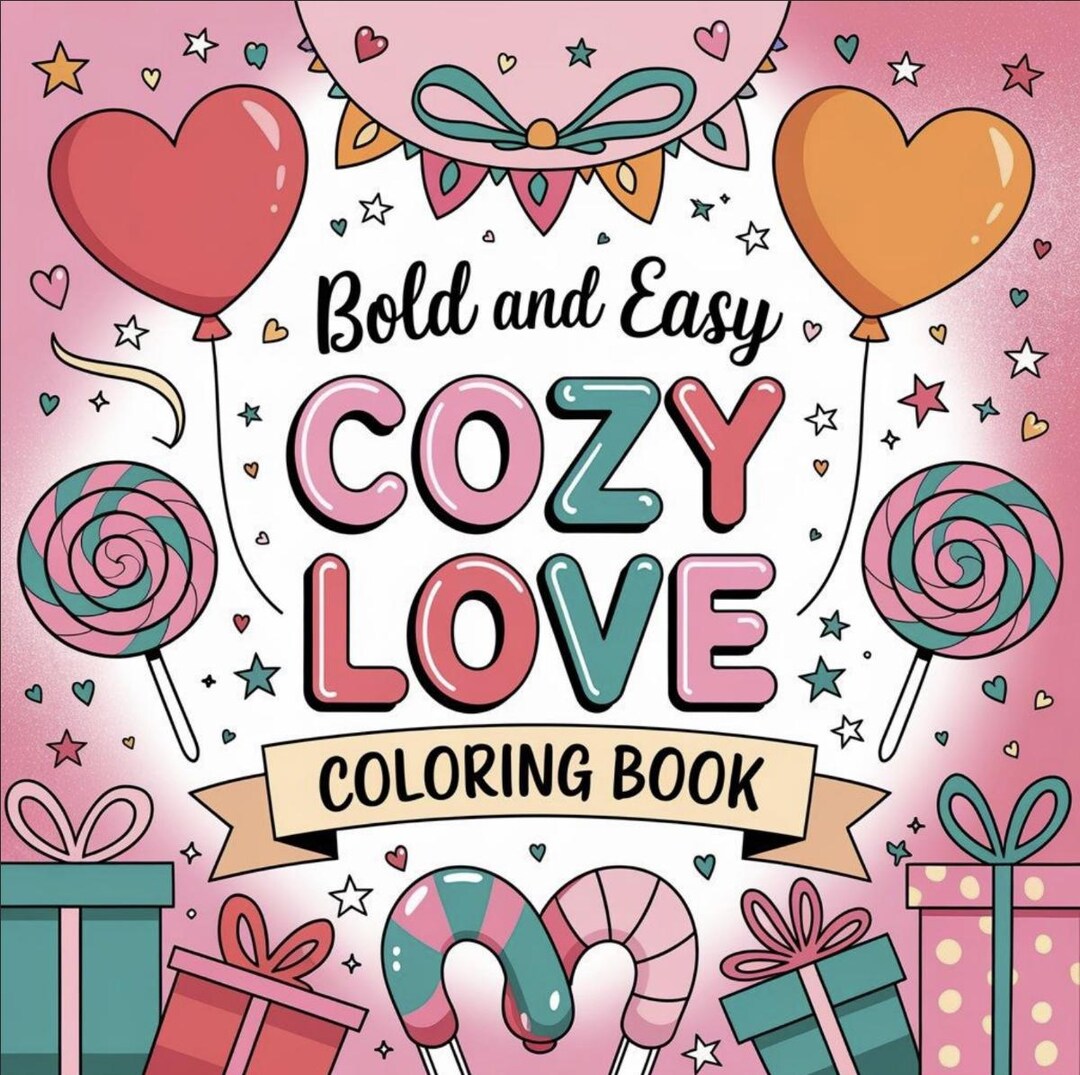 50 PRINTABLE Valentines Coloring Pages. Valentine's Day Easy and Bold ...