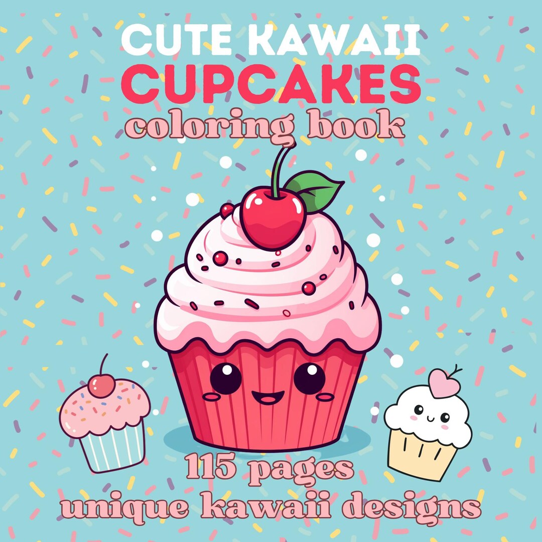 Cute Kawaii Cupcakes Coloring Book, Easy Coloring Pages for Toddler ...