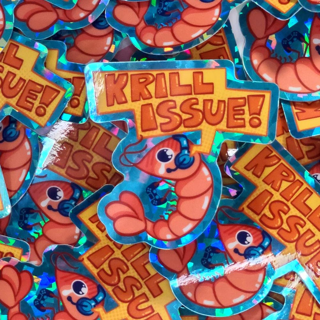Krill Issue Gamer Sticker - Etsy