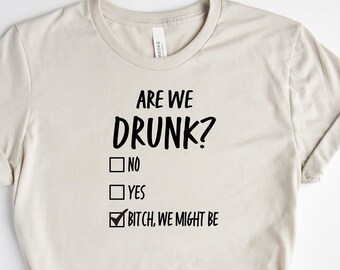 Funny Drunk Shirts - Etsy