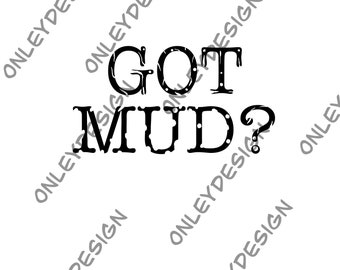 Got Mud Decal - Etsy