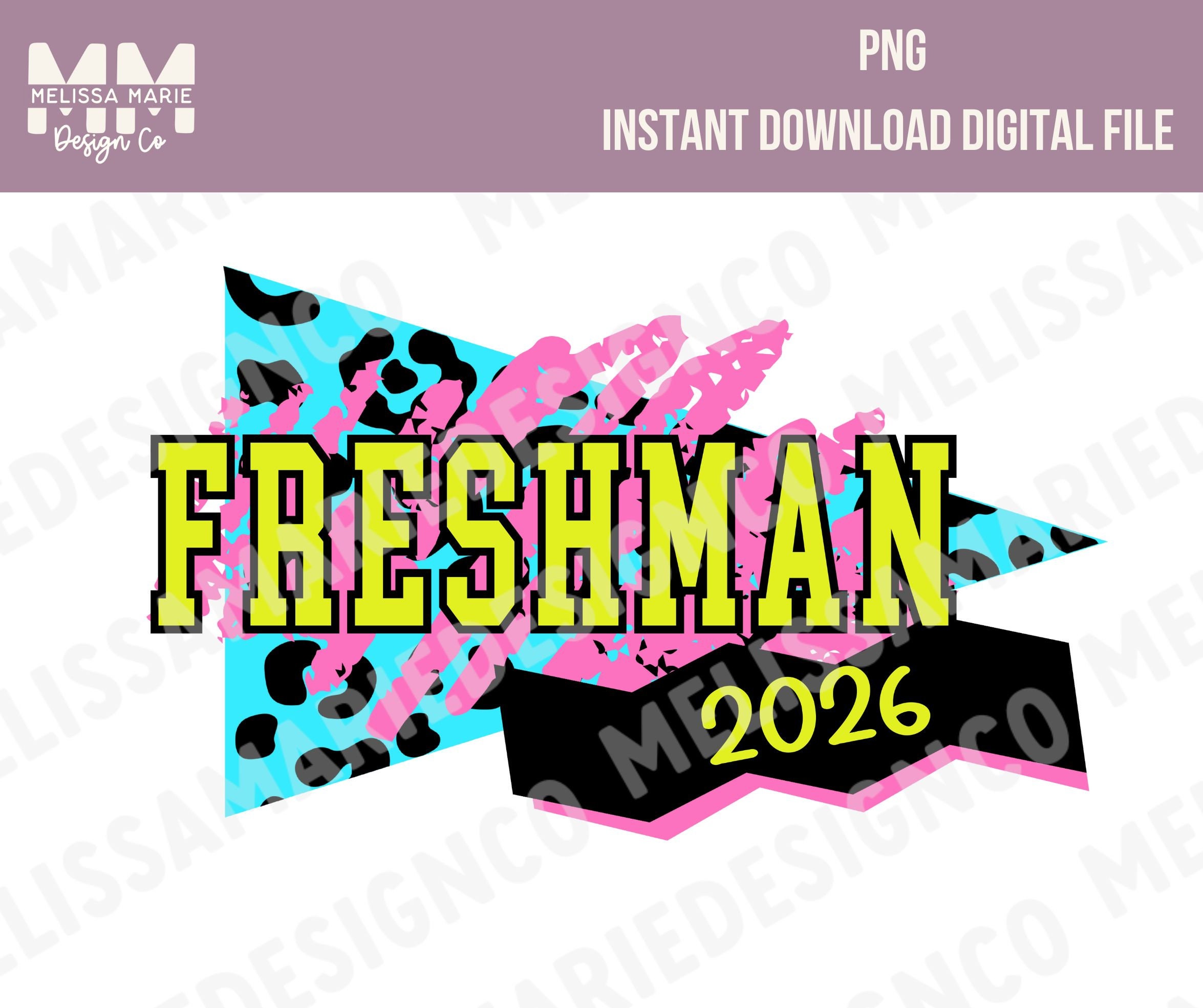 Freshman 2026 Retro 90's PNG Graphic Download File DTG, DTF ...