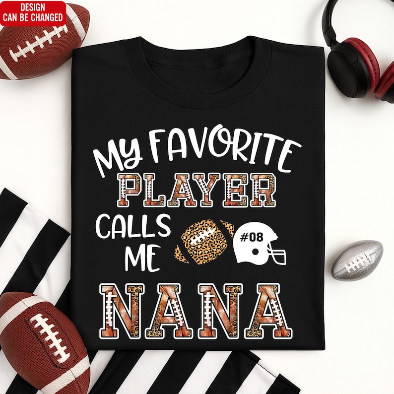 My Favorite Player Calls Me Grandma-personalized Grandma Football Tee ...