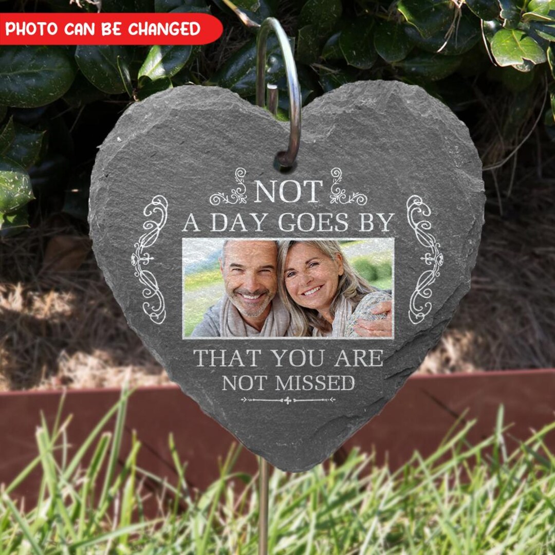Not A Day Goes by That You Are Not Missed, Grave Decoration for ...