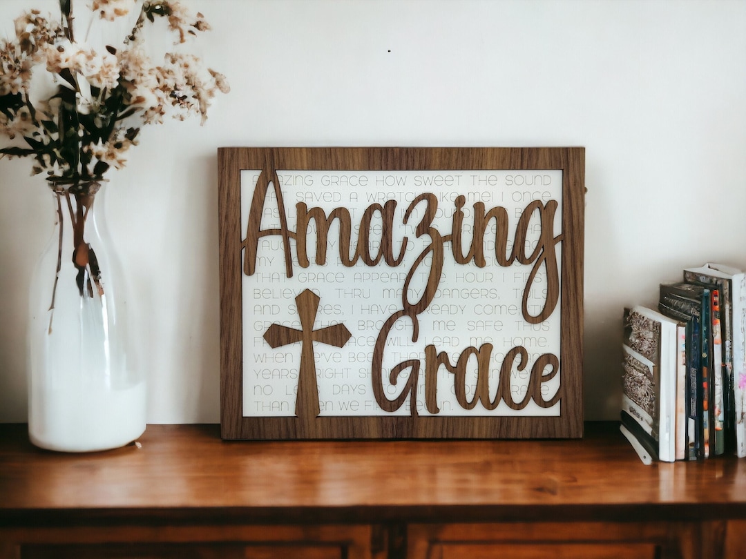 Amazing Grace SVG, Hymn Wall Art Laser Cut File, Christian Laser Cut ...