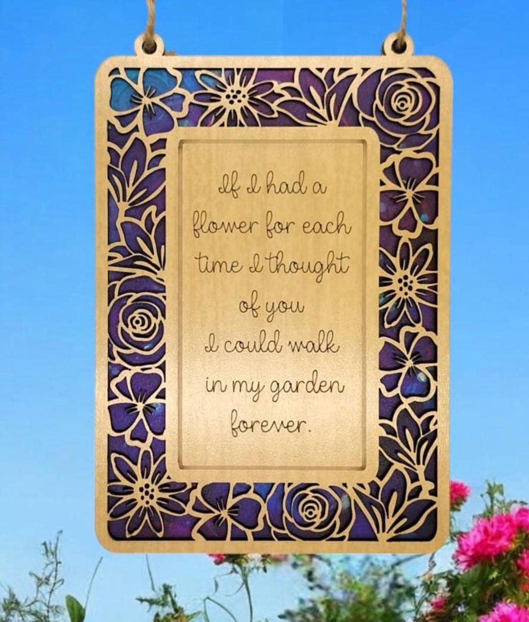Rectangle Flower Suncatcher SVG, Flower Sign With Quote SVG, If I Had a ...