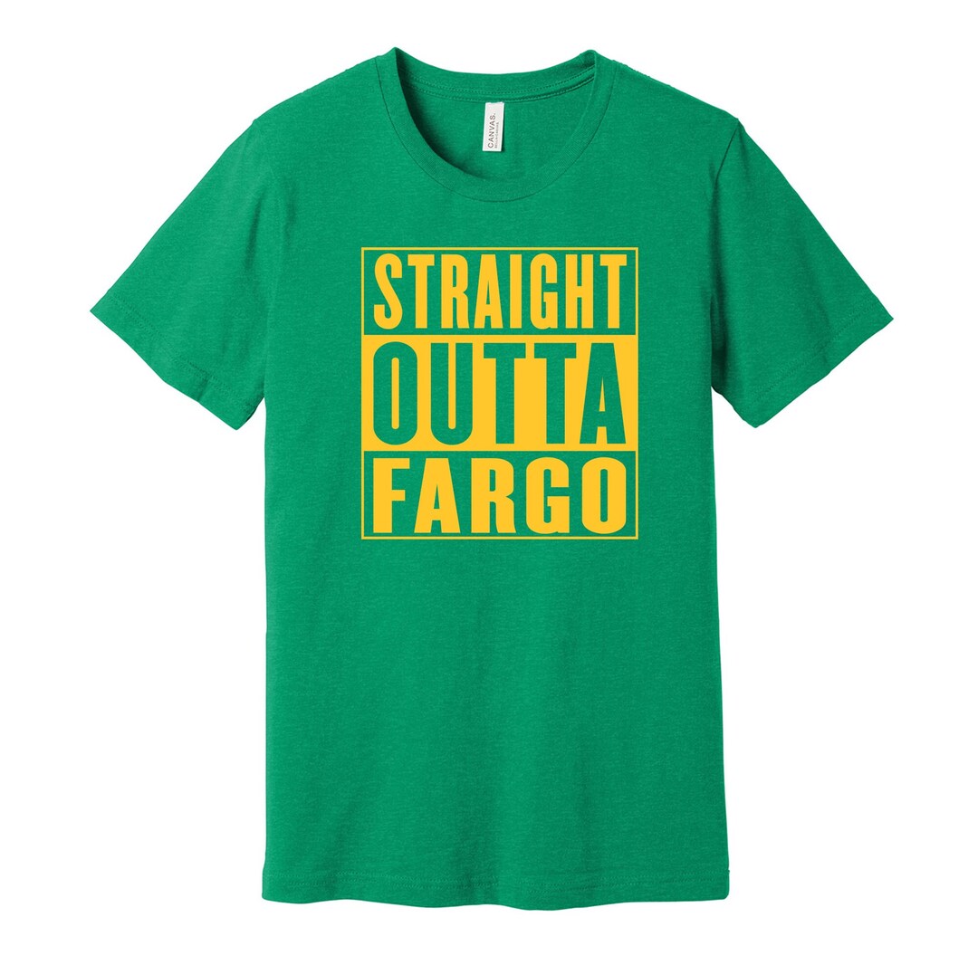Straight Outta Fargo - Hip Hop Parody Shirt - Green & Gold Sports Fan ...