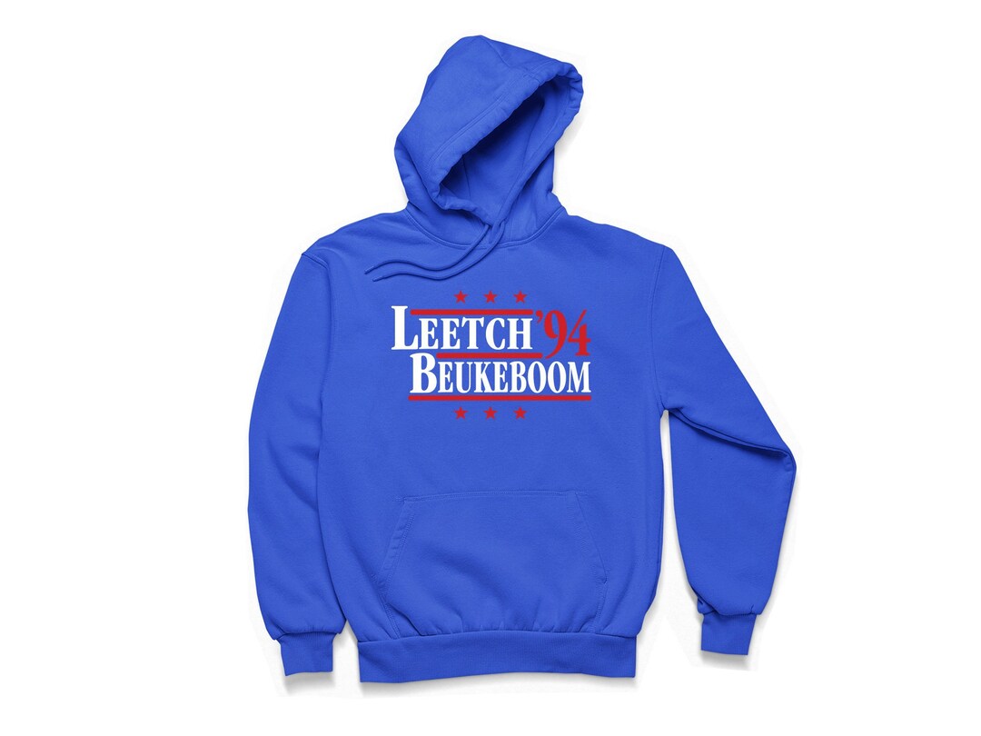 Leetch & Beukeboom '94 - Political Campaign Parody Hoodie - Hockey ...