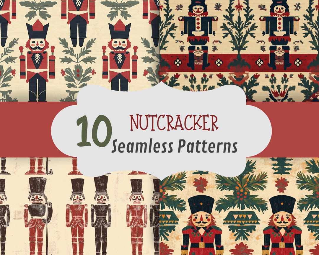 Nutcracker Seamless Patterns Bundle Digital Papers Download Repeating ...