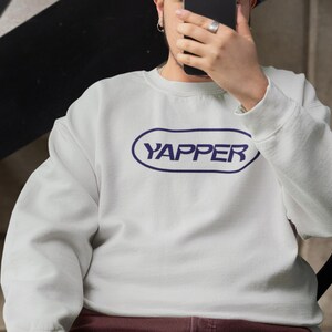 Yapper Embroidered Sweatshirt, Funny Meme Shirt, Trendy Crewneck, Gen Z ...