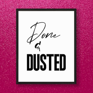 Done & Dusted | Gym Decor | Fitness Poster | Leanne Hainsby | Digital ...