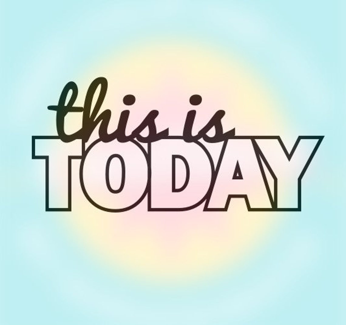 This is Today Digital Cut File SVG & PDF - Etsy