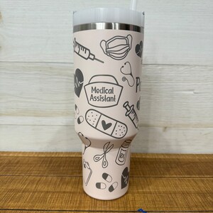 Engraved Medical Assistant Stanley Cup 40oz - Etsy