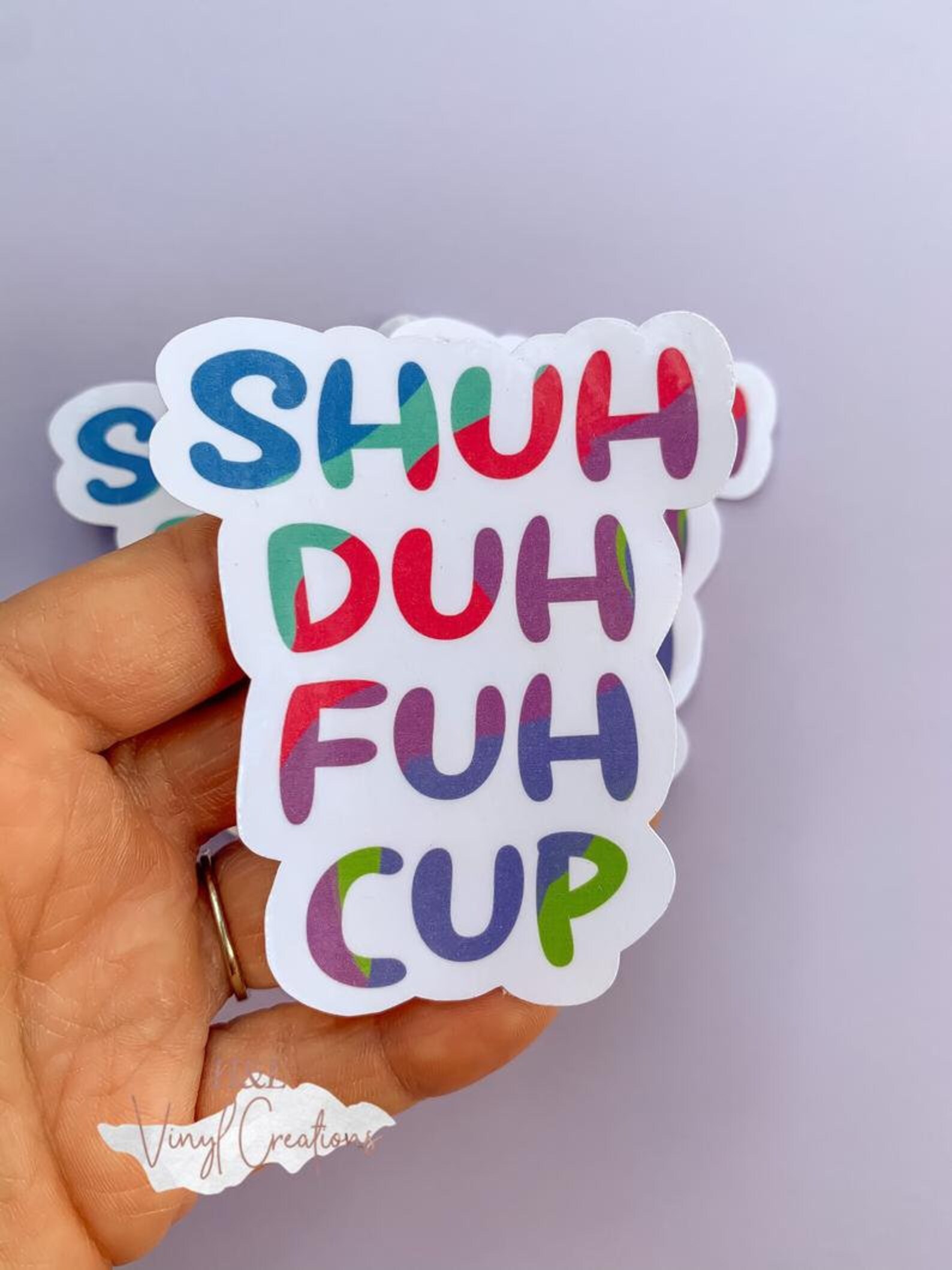 Shuh Duh Fuh Cup Sticker-shut up Sticker-funny Sticker-tumbler - Etsy