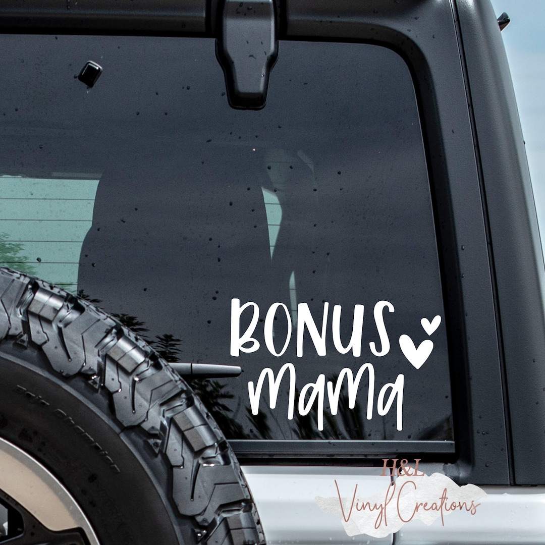 Bonus Mama Vinyl Decal, Step Mom Sticker - Etsy
