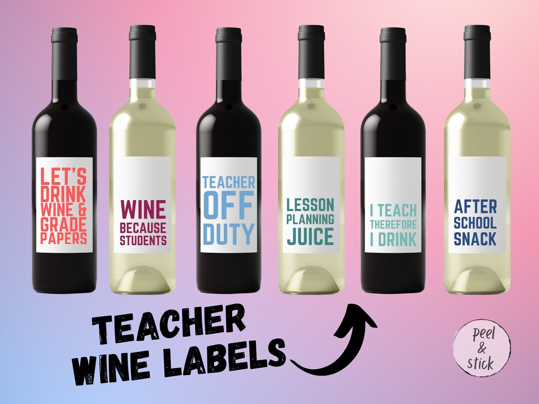 Funny Teacher Gift Wine Labels Custom Wine Bottle Labels - Etsy