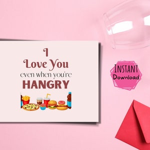 Funny Printable Card for Him or Her I Love You Hangry Valentine ...