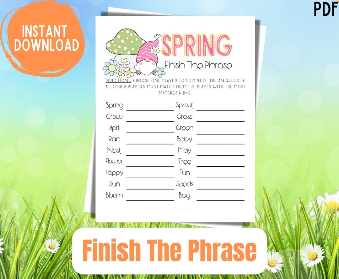 Spring Finish the Phrase | Printable Springtime Game | Party Games ...