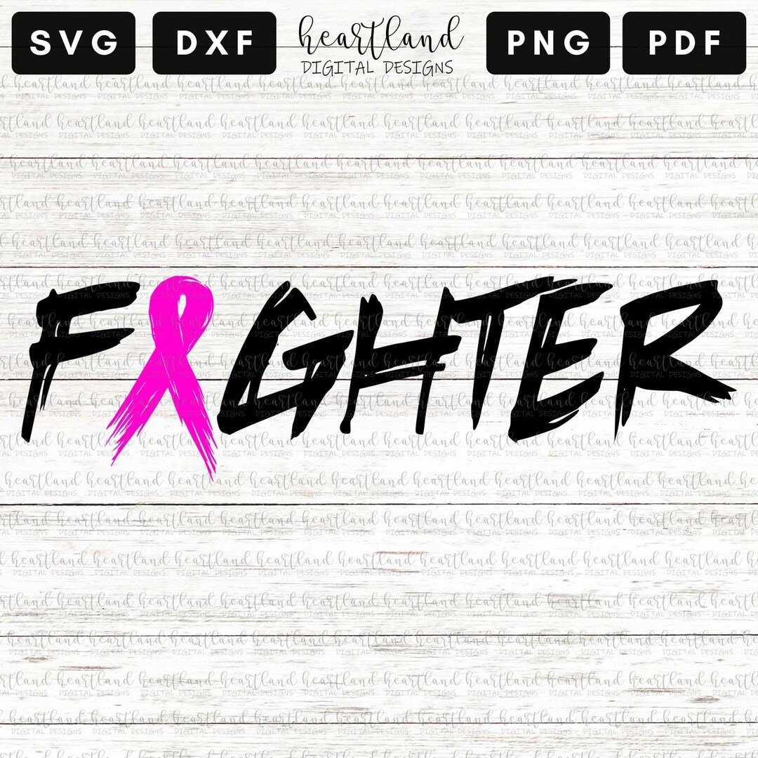 Cancer Fighter Breast Cancer Awareness fighter Digital Download - Etsy