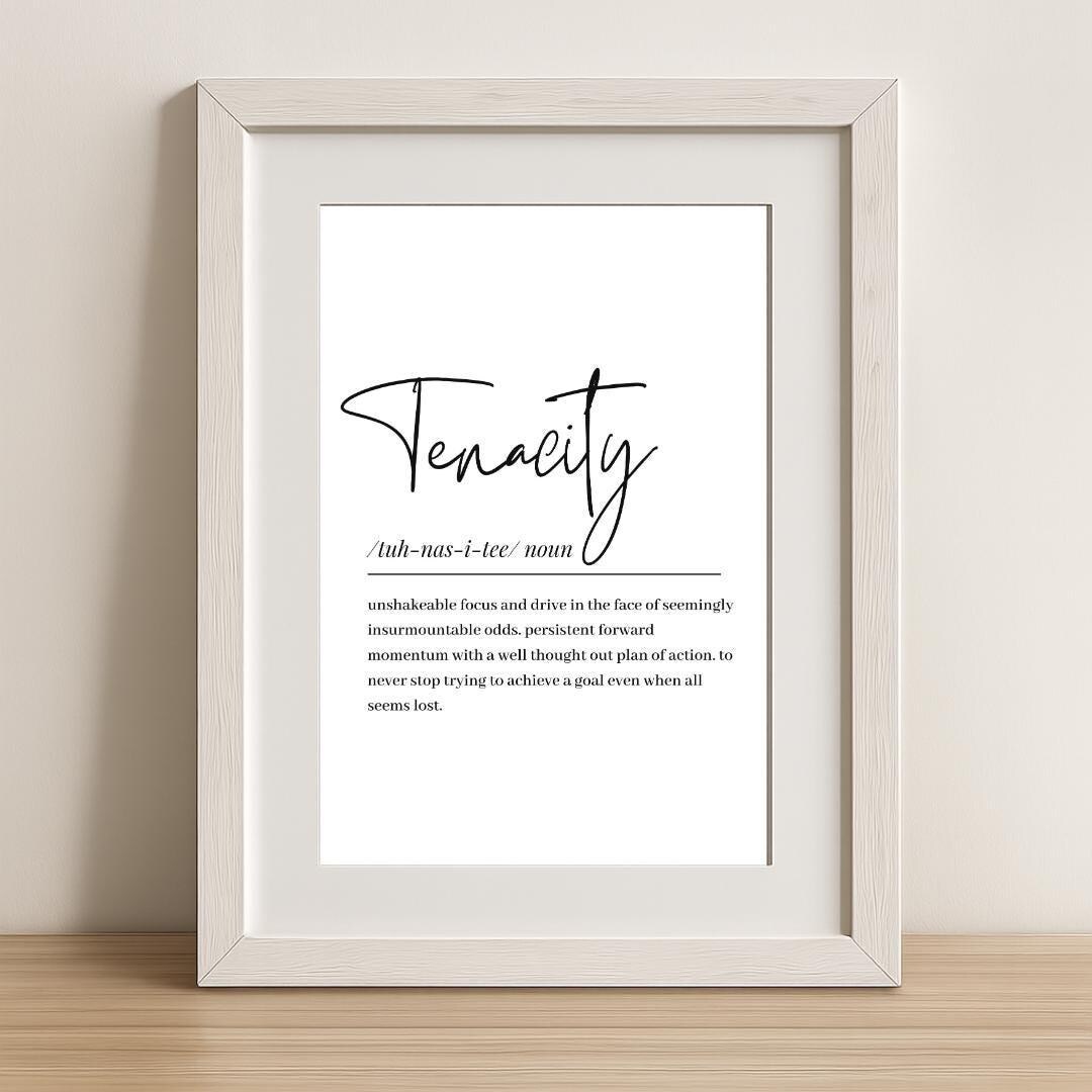 Motivational Tenacity Wall Art Printable | Inspirational Quote Digital ...