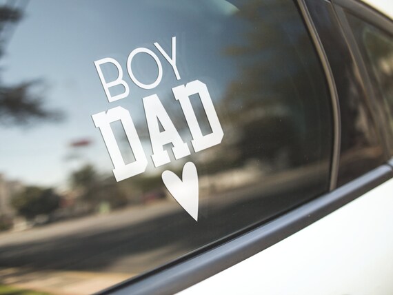 Boy Dad Vinyl Decal Quote Decal Sticker Dad Gift Fatherhood - Etsy