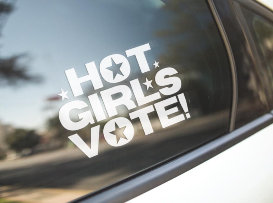 Hot Girls Vote Vinyl Decal, 2024 Election Decal, Bumper Sticker, Water ...