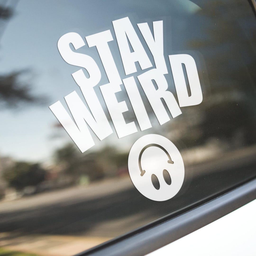 Stay Weird Vinyl Decal, Happy Face Decal, Smile Sticker - Etsy