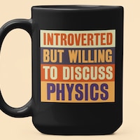 Science Gifts, Science Joke, Coffee Mug, Chemistry Gift, Physics ...