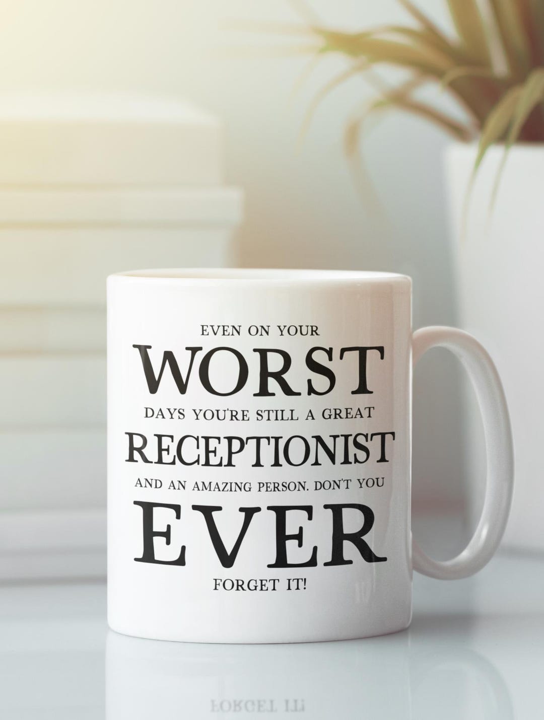Receptionist Gift, Funny Personal Assistant Mug, Worst Receptionist ...