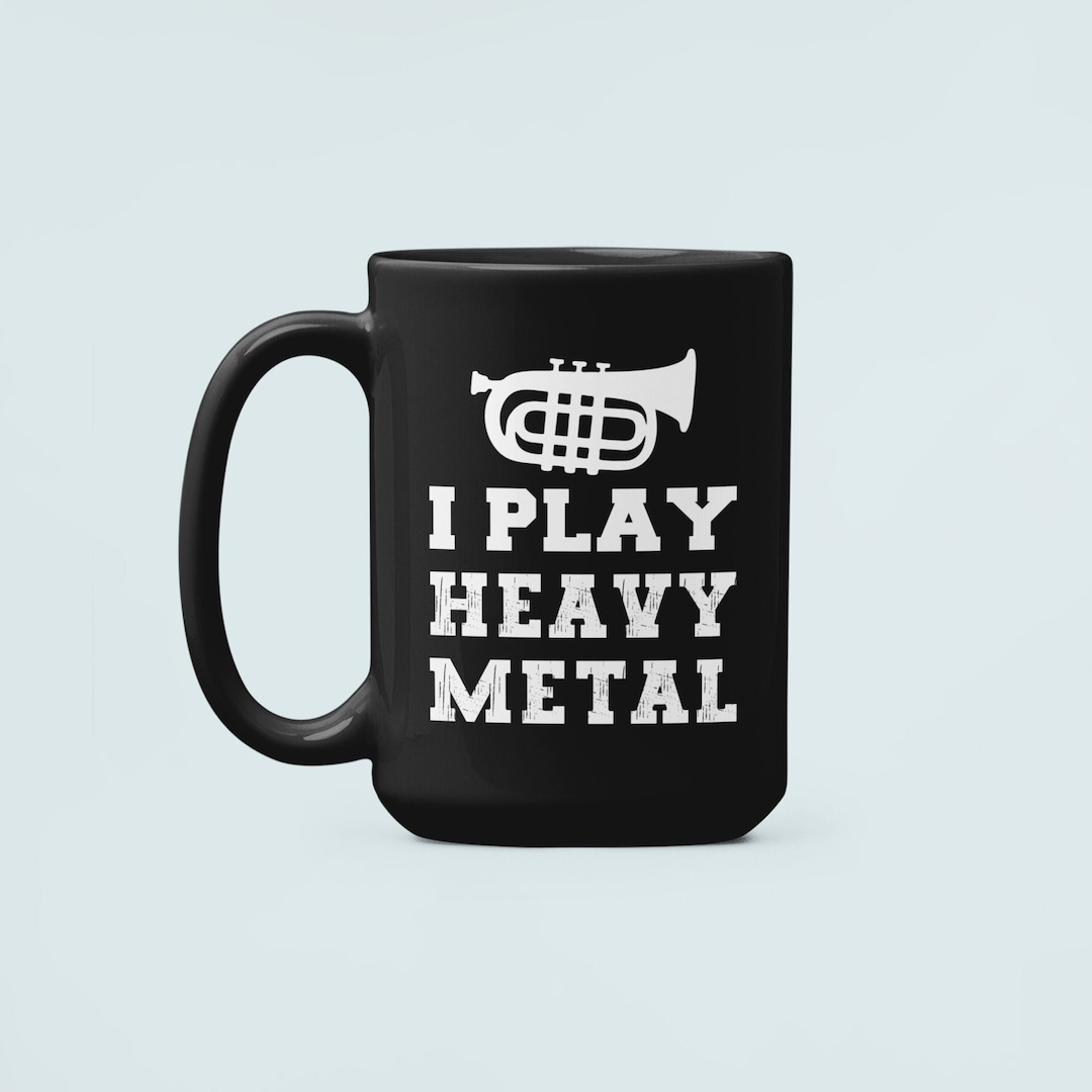Tuba Mug, Tuba Gifts, I Play Heavy Metal, Tubaist Gifts, Tubist Present ...