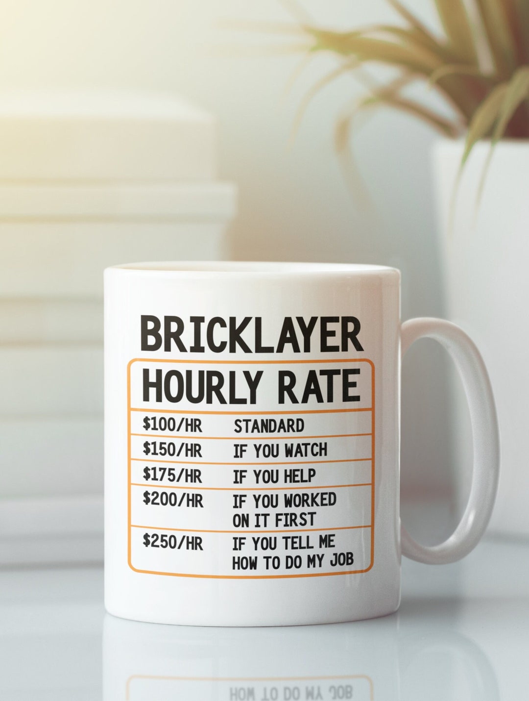 Bricklayer Gifts, Bricklayer Mug, Bricklayer Hourly Rate Mug, Funny ...