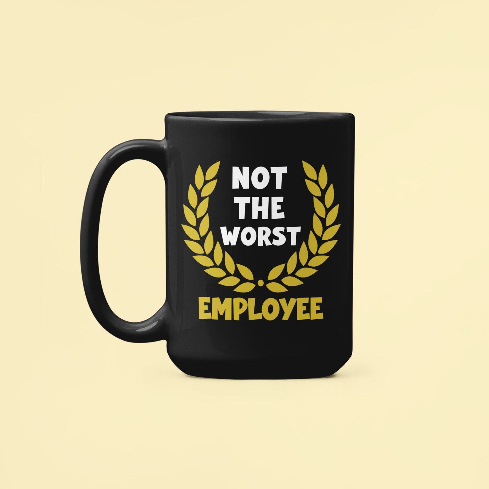 Not the Worst Employee Mug, Funny Employee Gift, Employee Appreciation ...