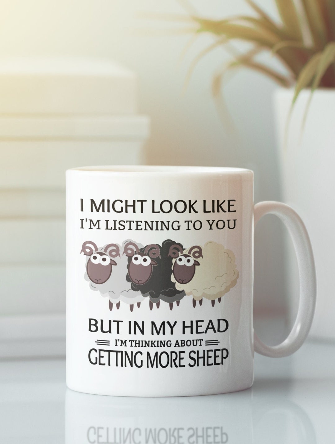 Sheep Lover Mug, Sheep Gifts, I Might Look Like I'm Listening to You ...
