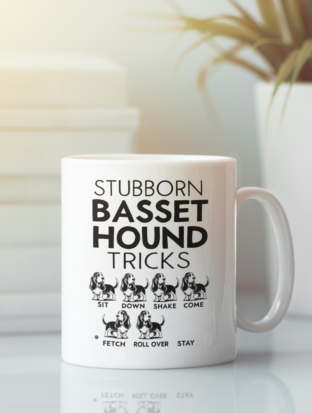 Stubborn Basset Hound Tricks Mug, Funny Basset Hound Dog Gifts, Pet ...