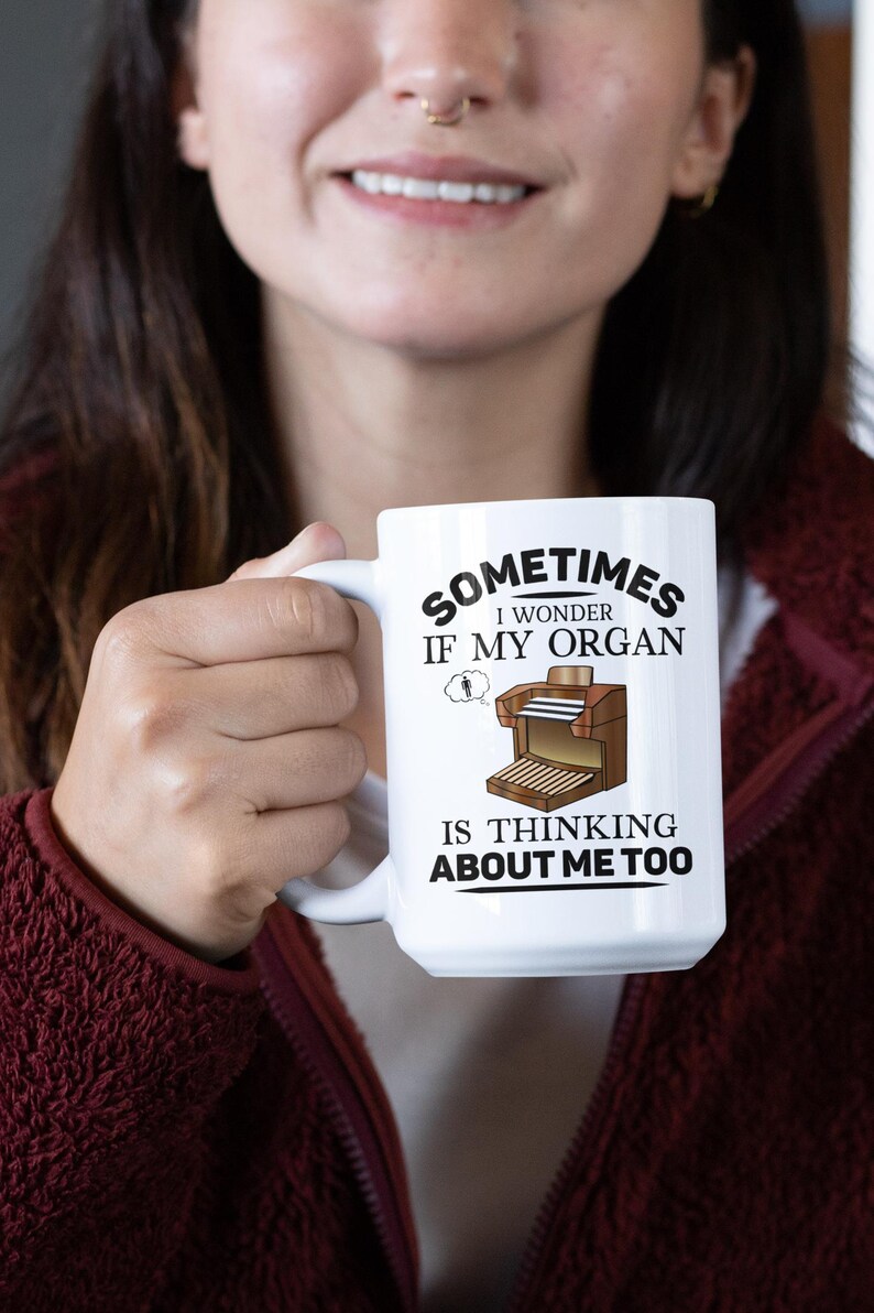 Organist Gifts, Funny Organ Mug, Pipe Organ Lover Cup, Present for ...