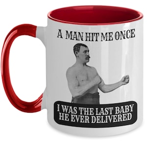 Overly Manly Man Meme, Boxer Gift, Overly Manly Man Mug, Funny Manly ...