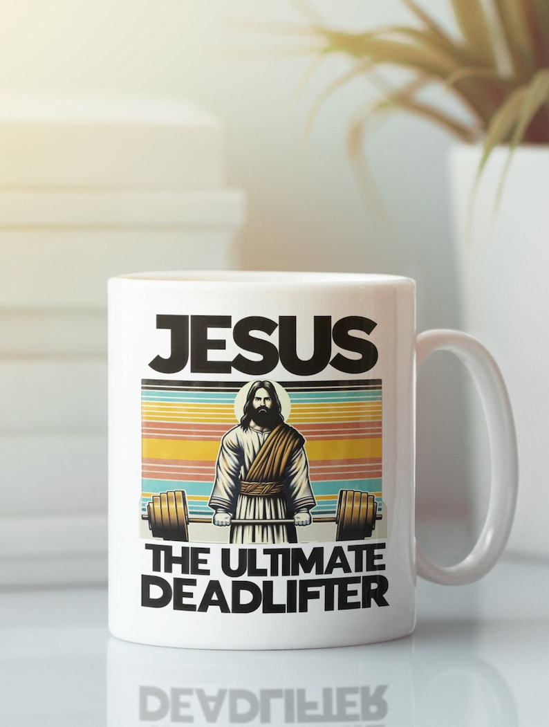 Jesus the Ultimate Deadlifter Mug, Funny Jesus Gifts, Buff Jesus Coffee ...