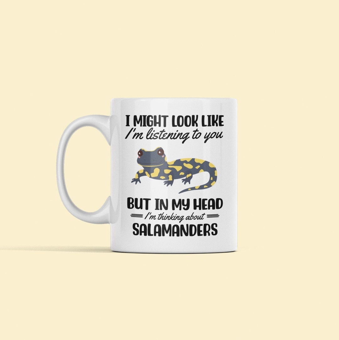 Salamander Mug, Salamander Gifts, Salamander Lover Gift, Thinking About ...